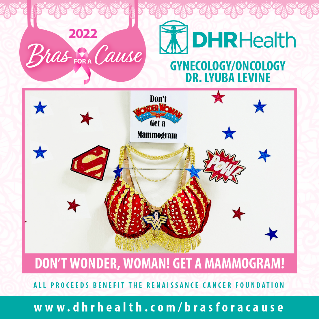 "Bras for a Cause" by DHR Health - Renaissance Cancer Foundation